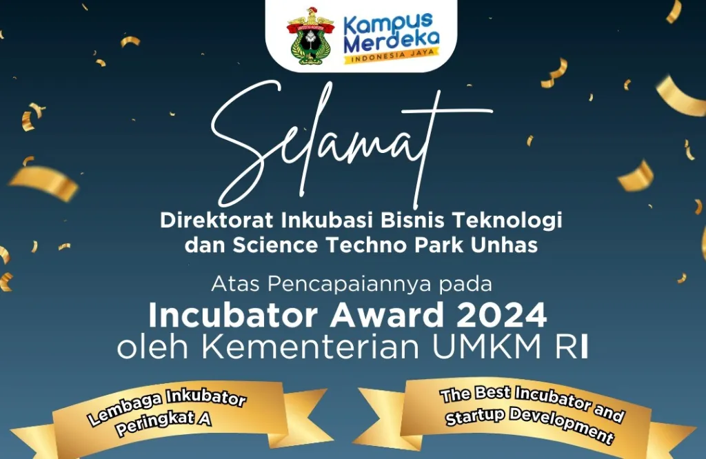 Selamat, IBT Science Techno Park Unhas Sabet 2 Penghargaan di Incubator ...